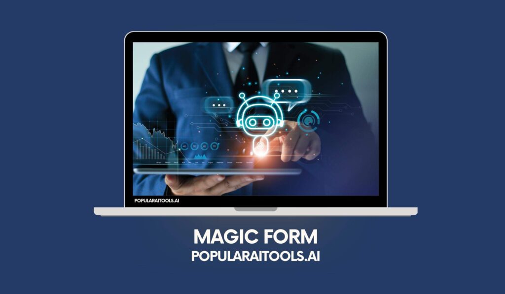 Magic Form Review - Popular Ai Tools