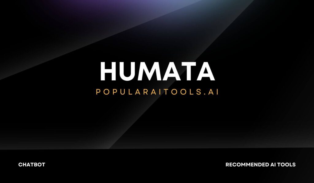 Humata Review - Popular Ai Tools